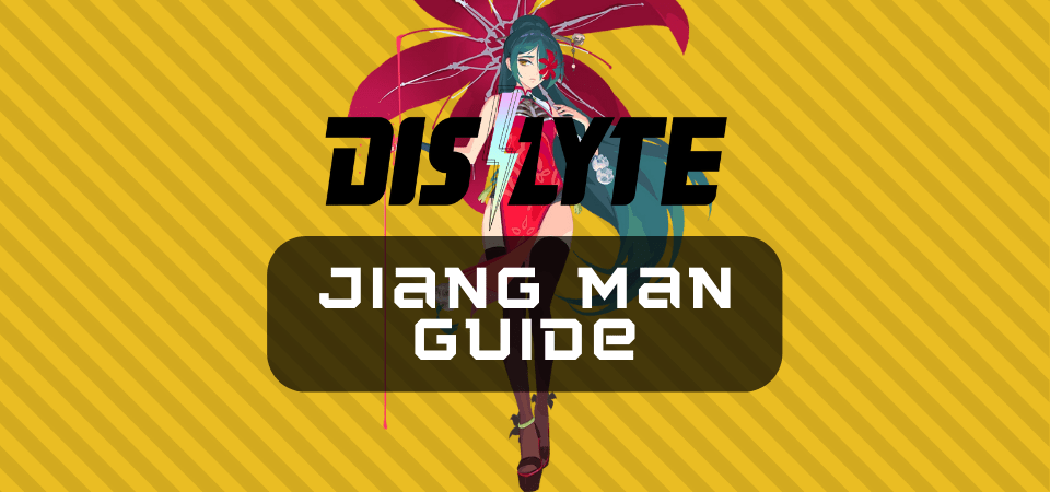 Dislyte Esper Guides: Jiang Man (Meng Po) - One Chilled Gamer