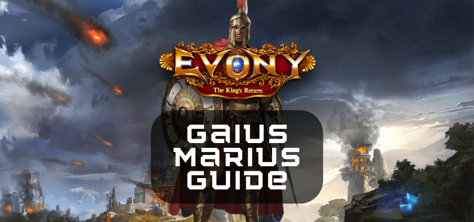 Gaius Marius (Evony General Build) - One Chilled Gamer
