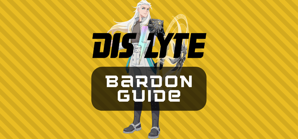 Dislyte Esper Guides: Bardon (Baldr) - One Chilled Gamer