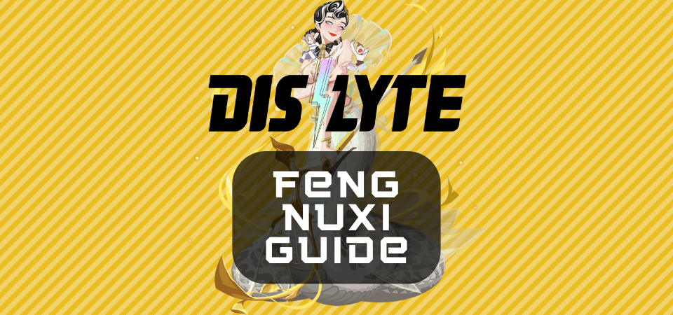 Dislyte Esper Guides: Feng Nuxi (Nuwa) - One Chilled Gamer