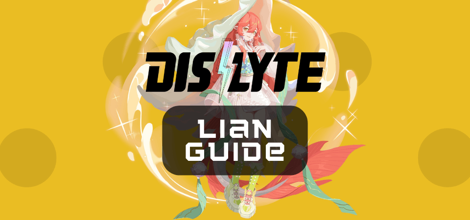 Dislyte Esper Guides: Lian (Jiao Tu) - One Chilled Gamer