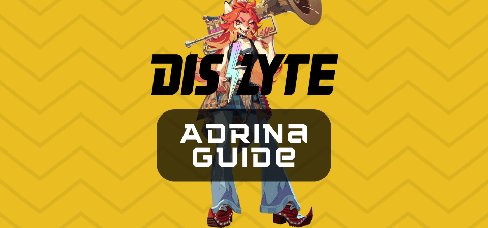 Dislyte Esper Guides: Adrina (Chantico) - One Chilled Gamer